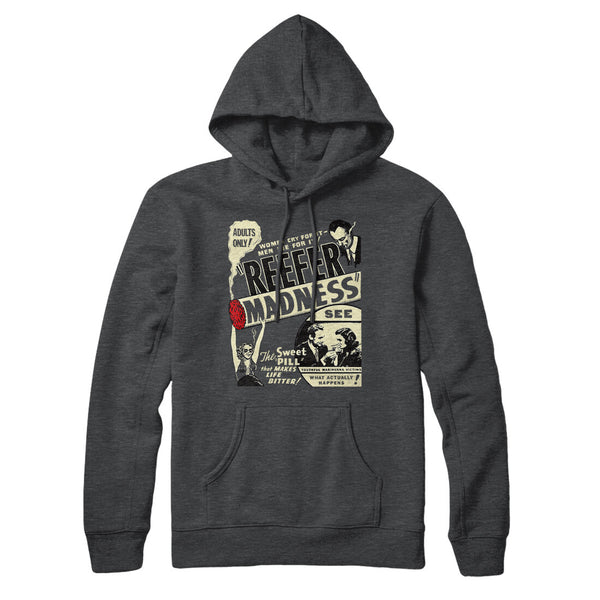 Reefer Madness Hoodie - Famous IRL