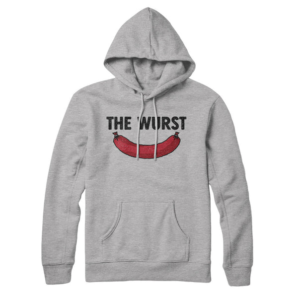 The Wurst Hoodie - Famous IRL