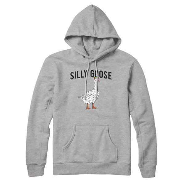 Silly Goose Hoodie - Famous IRL