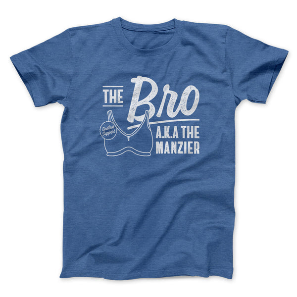 The Bro Aka Manzier Men/Unisex T-Shirt - Famous IRL