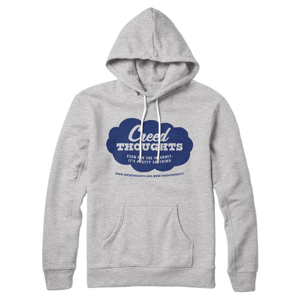 Creed Thoughts Hoodie - Famous IRL