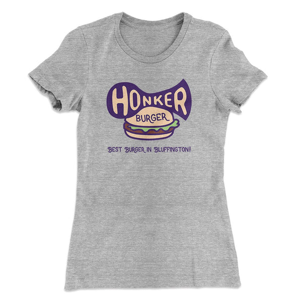 Honker Burger Women's T-Shirt - Famous IRL
