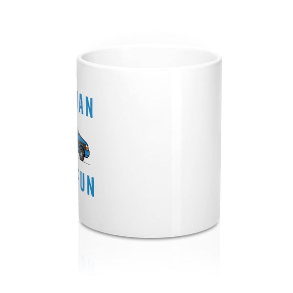 Mini Van Mega Fun Coffee Mug - Famous IRL