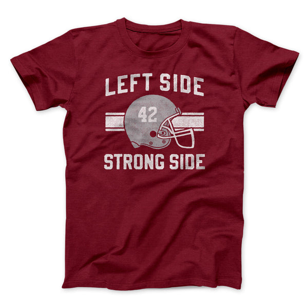Left Side Strong Side Funny Movie Men/Unisex T-Shirt - Famous IRL